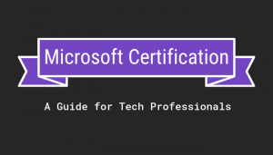 A Comprehensive Look at the Value of Microsoft Certifications - iSecPrep