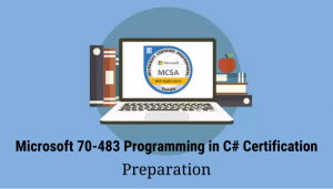 Preparation to Microsoft 70-483 Programming in C# Certification - iSecPrep