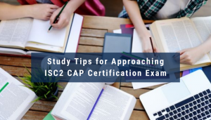 Best ISC2 CAP Exam Tips: Shrink the Chance of Failure - iSecPrep