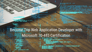 Top Reasons to Pursue Microsoft 70-483 C# Certification