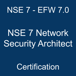 Ace the Fortinet NSE 7 - EFW 7.0 Exam Now
