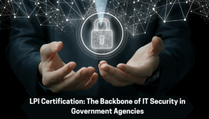 The Importance of LPI Certification in Today's Digital Landscape - iSecPrep
