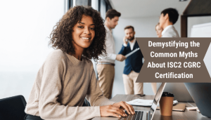 The Future of ISC2 CGRC Certification: Trends and Opportunities - iSecPrep