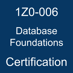 Oracle 1Z0-006 Certification Guide: Study Smarter, Rise Higher!