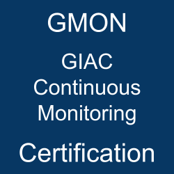 GMON Exam to Rise & Shine as GIAC Continuous Monitoring - iSecPrep