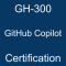 GH-300 GitHub Copilot Certification Guide